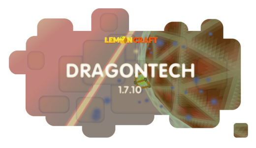 DragonTech — LemonCraft Wiki